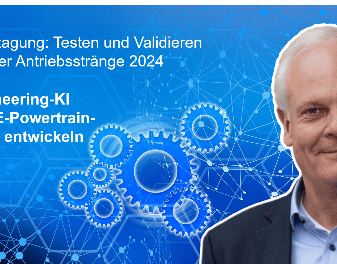 VDI Fachtagung: Testen und Validieren elektrischer Antriebsstränge